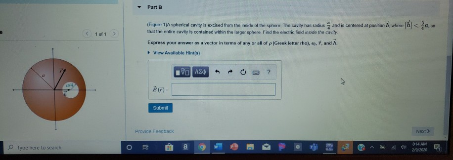 Solved Part B a, so 1 of 1 > (Figure 1)A spherical cavity is | Chegg.com