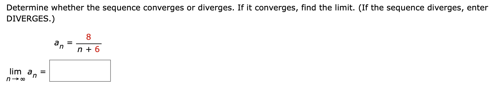 Solved Determine whether the sequence converges or diverges. | Chegg.com
