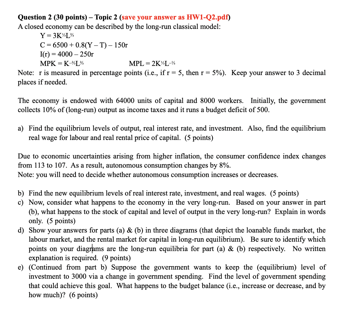 Solved Question 2 (30 points) – The long-run classical model | Chegg.com