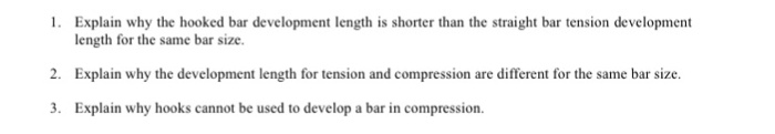 Solved Explain why the hooked bar development length is | Chegg.com