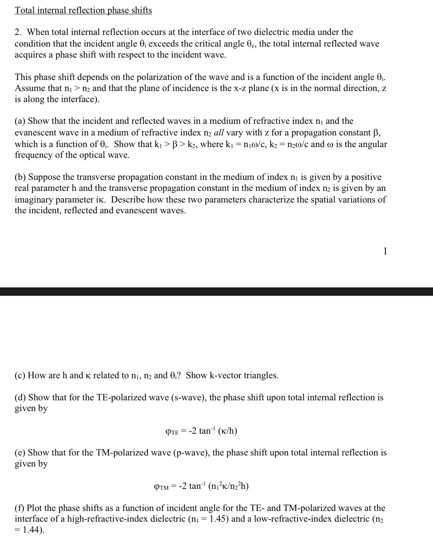 Solved Total internal reflection phase shifts 2. When total | Chegg.com