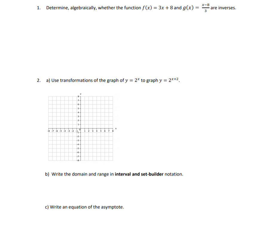 Solved X-8 1. Determine, algebraically, whether the function | Chegg.com