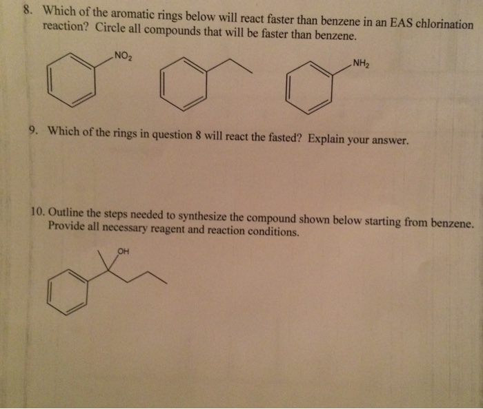 Solved 8. Which of the aromatic rings below will react | Chegg.com