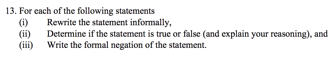 Solved 13. For each of the following statements (i) Rewrite | Chegg.com