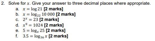 Solved 2. Solve for x. Give your answer to three decimal | Chegg.com