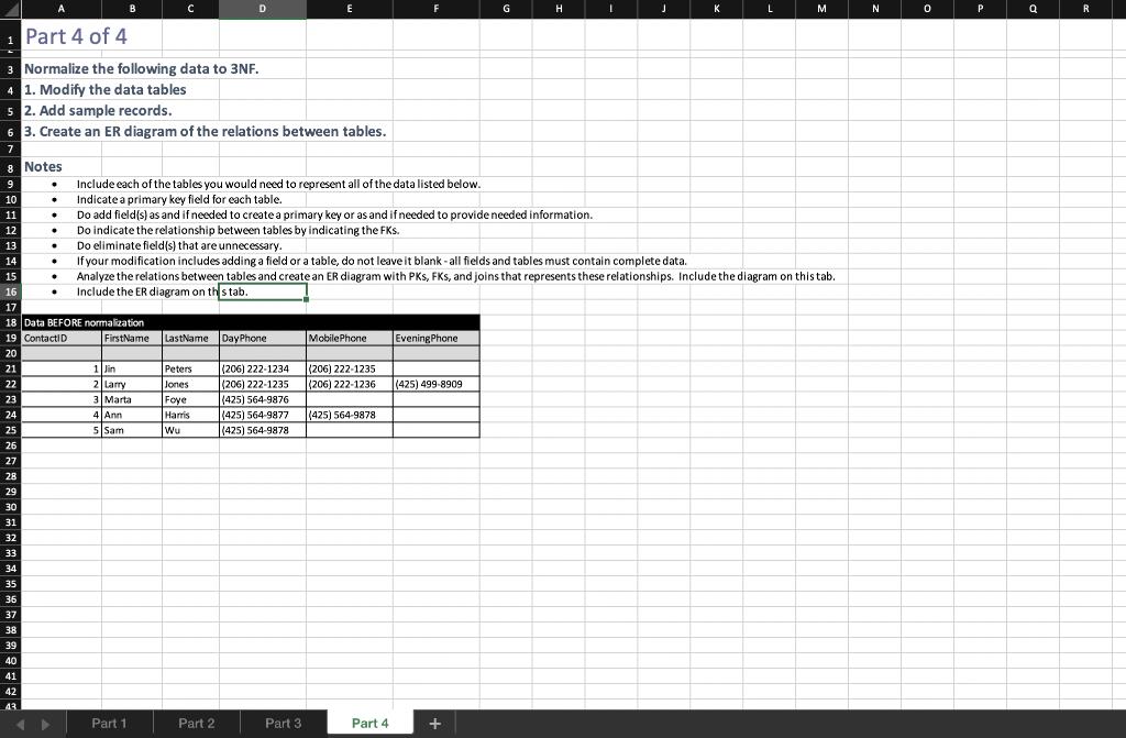 Normalize each example. Following the instructions to | Chegg.com