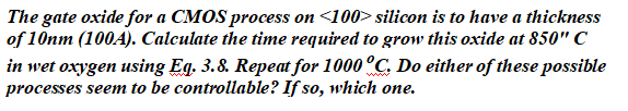 Solved The gate oxide for a CMOS process on silicon is | Chegg.com