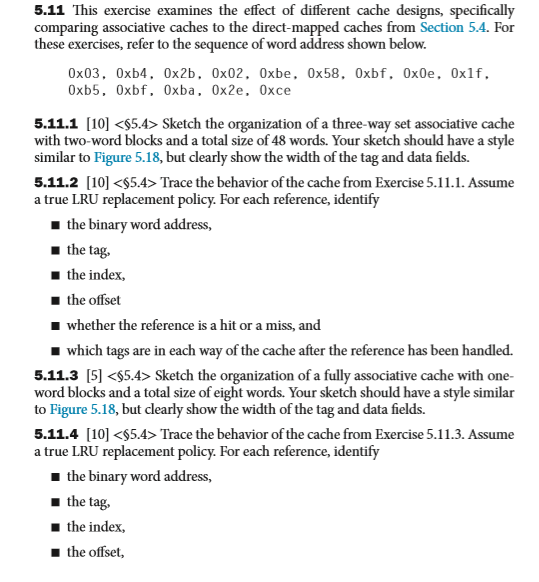 5.11 This exercise examines the effect of different | Chegg.com
