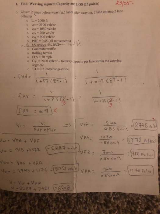 Solved 1, Find: weaving segment Capacity and LOS(25 points) | Chegg.com