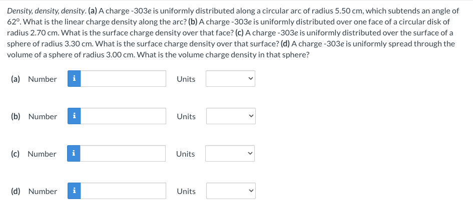 Solved Density, density, density. (a) ﻿A charge - 303e ﻿is | Chegg.com