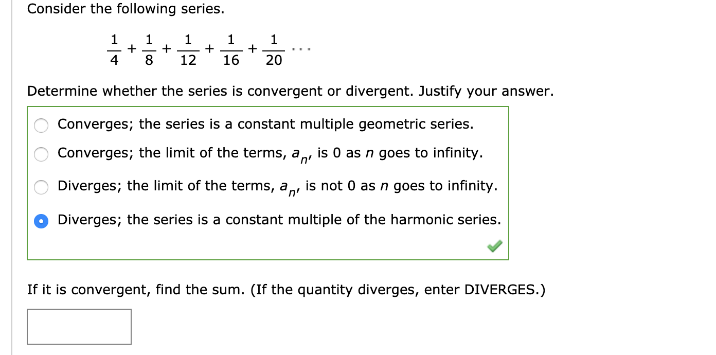 Solved Consider the following series. Determine whether the | Chegg.com