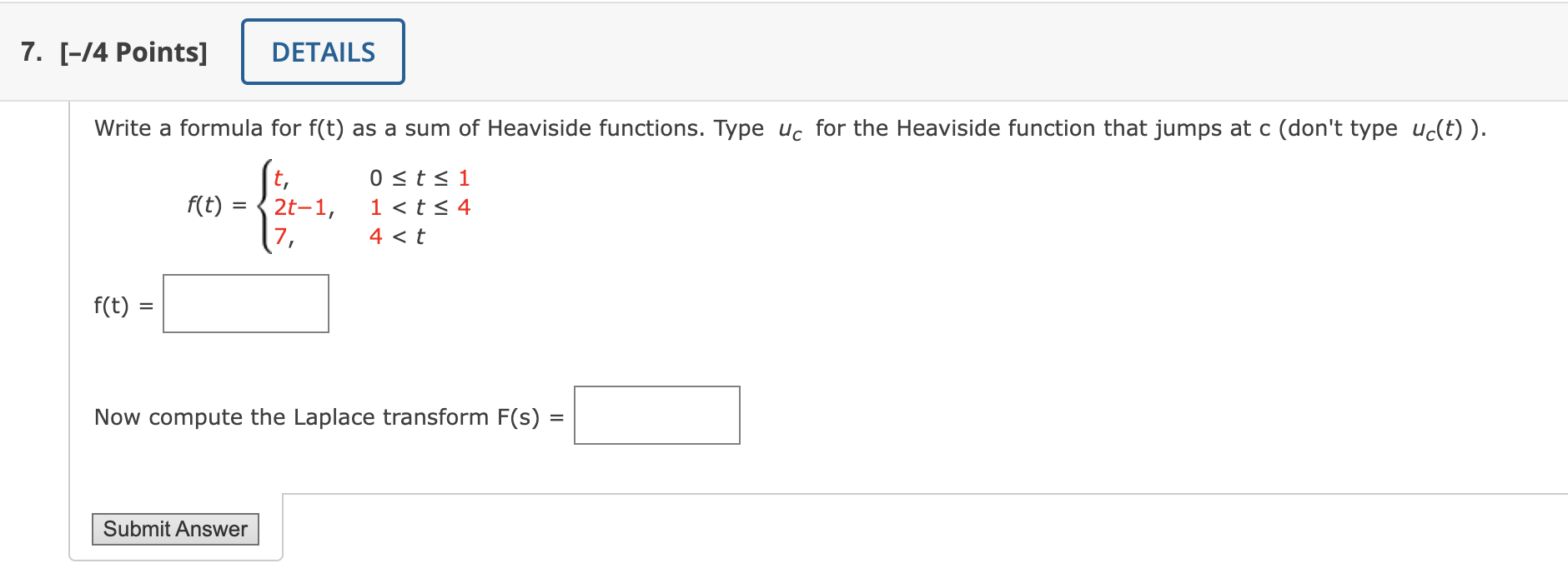 Solved Write a formula for f(t) as a sum of Heaviside | Chegg.com