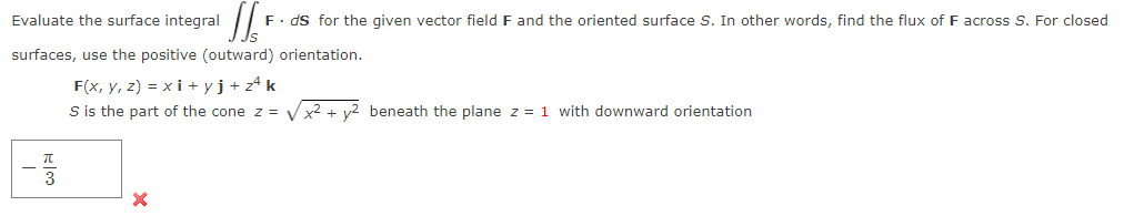 Solved Evaluate the surface integral Sle F.ds for the given | Chegg.com