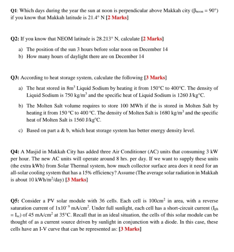 Solved Q1: Which days during the year the sun at noon is | Chegg.com