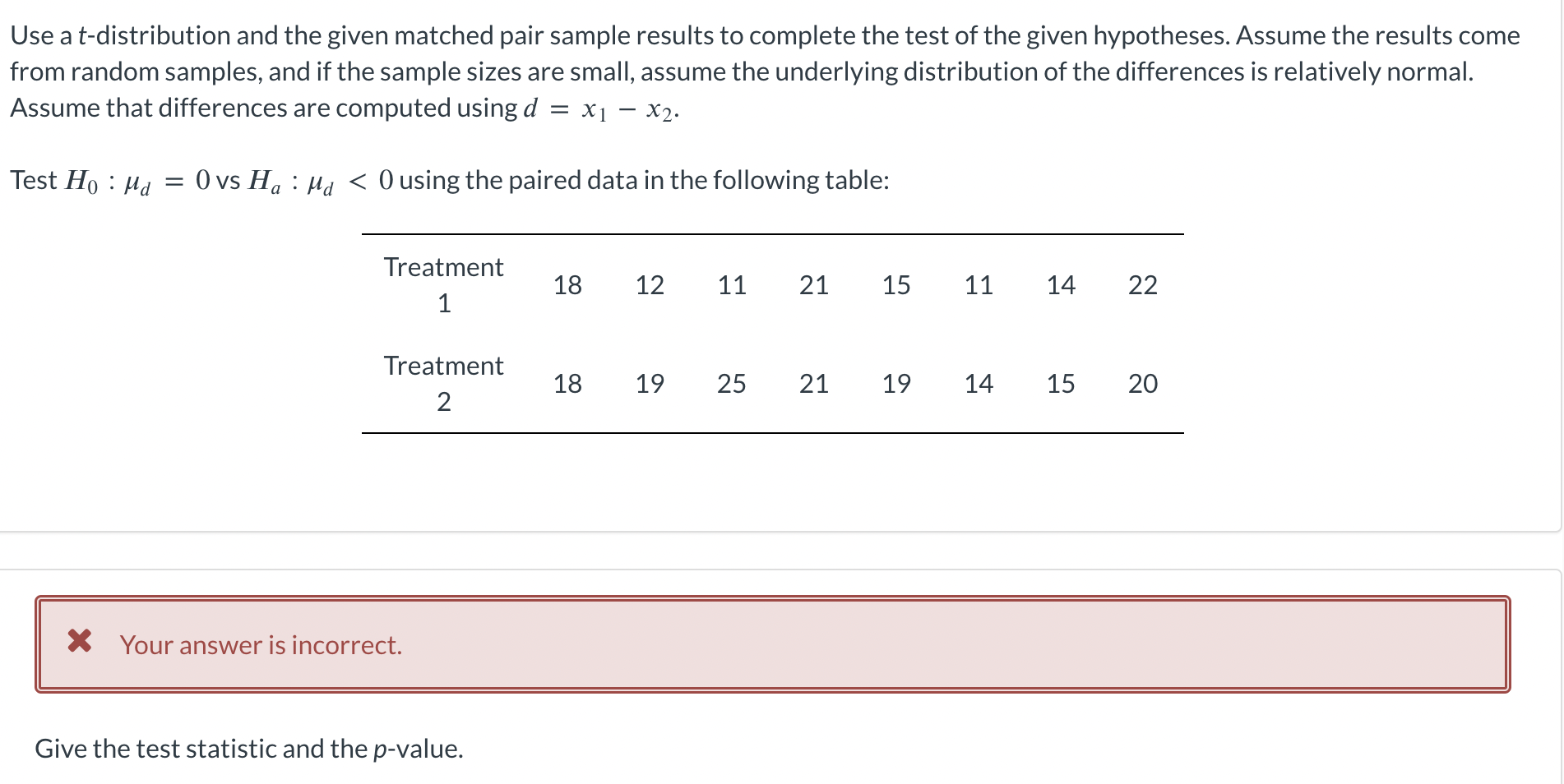 Solved Use a t-distribution and the given matched pair | Chegg.com