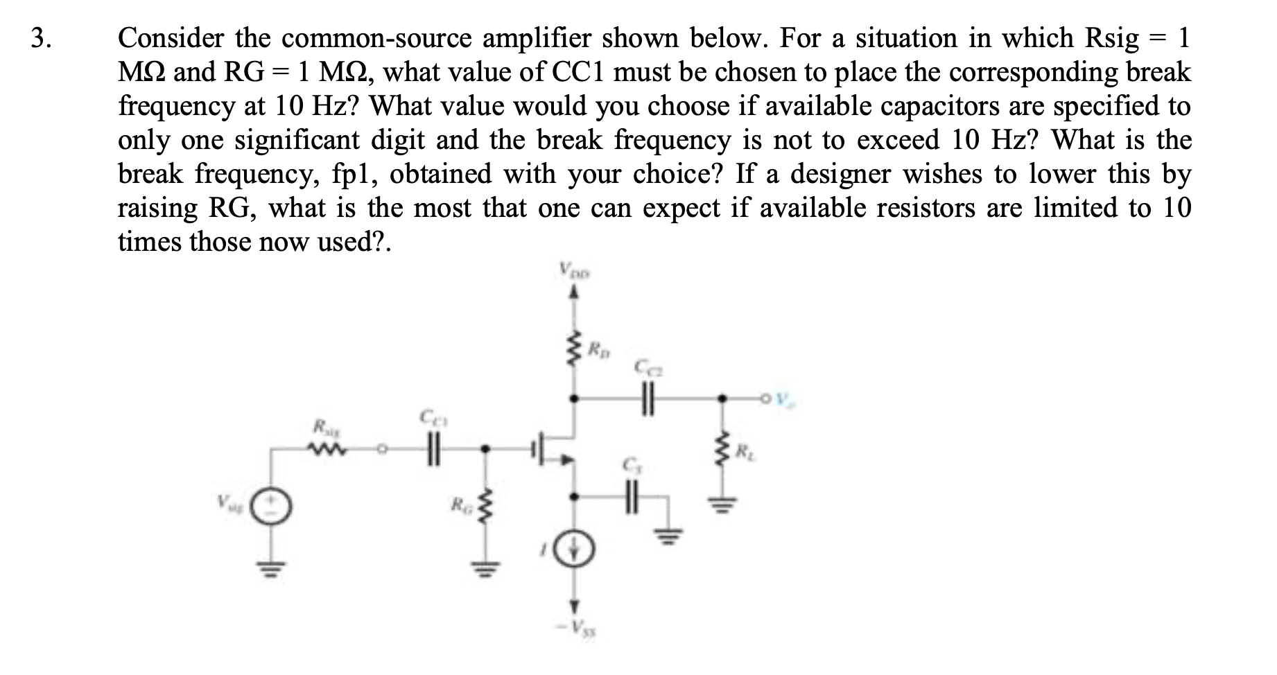 Solved Consider the common-source amplifier shown below. For | Chegg.com