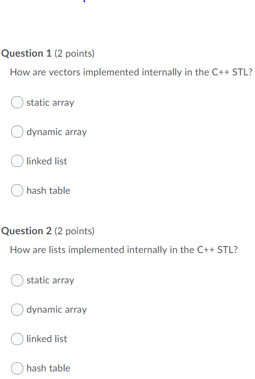 Solved Question 1 2 Points How Are Vectors Implemented Chegg