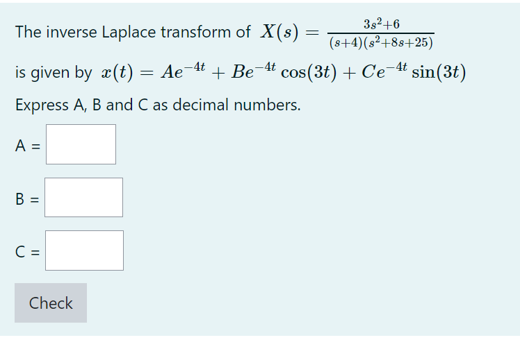 Solved The inverse Laplace transform of | Chegg.com