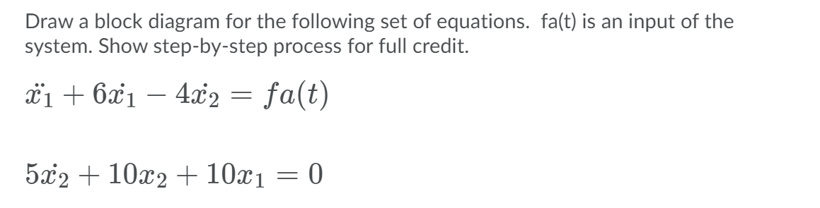 Solved Draw a block diagram for the following set of | Chegg.com