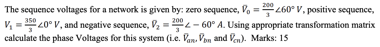 Solved The sequence voltages for a network is given by: zero | Chegg.com