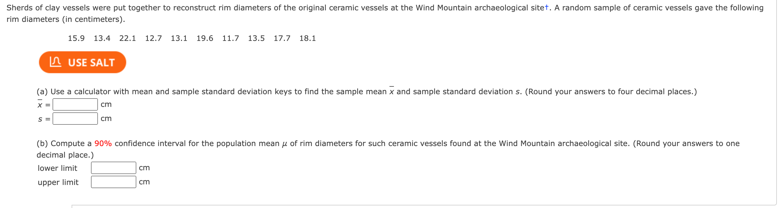 Solved xˉ=s=cmcm decimal place.) lower limit upper limit | Chegg.com