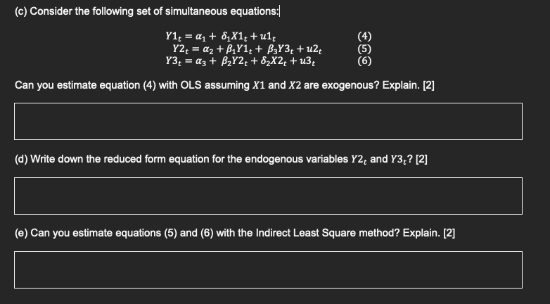 Solved (c) Consider the following set of simultaneous | Chegg.com