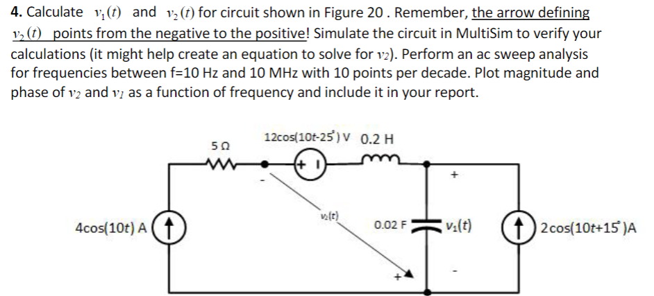 Solved 4. Calculate v1(t) and v2(t) for circuit shown in | Chegg.com