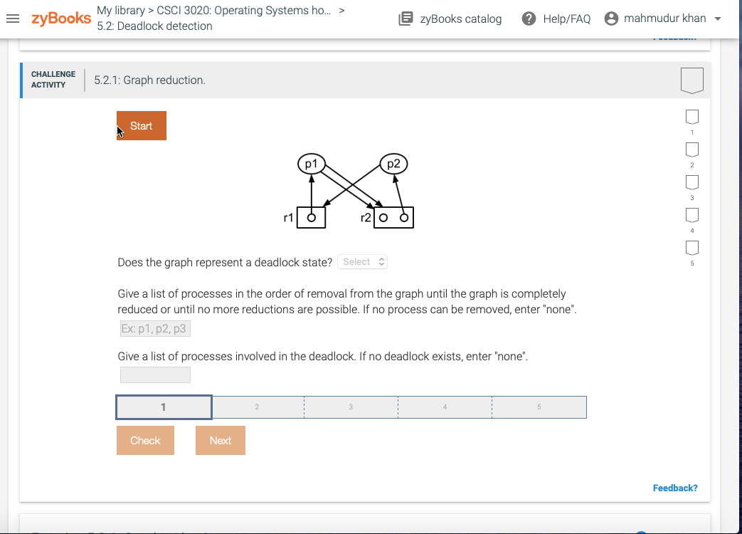 Solved = zyBooks 5.2: Deadlock detection My library > CSCI | Chegg.com