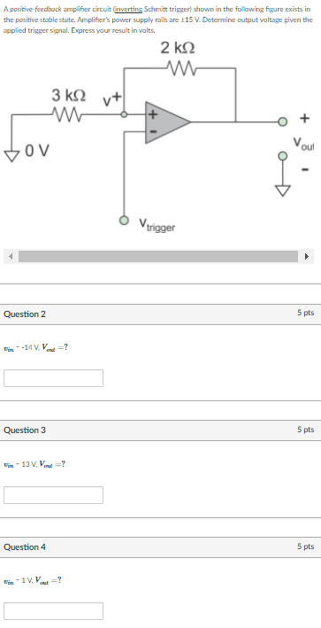 Solved A positive-feedback amplifier circuit (inverting | Chegg.com