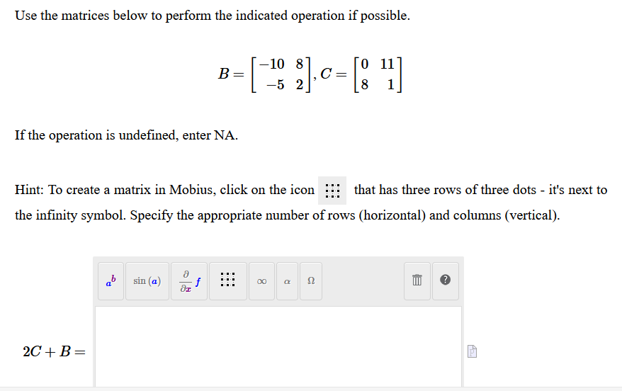 Solved Use the matrices below to perform the indicated | Chegg.com