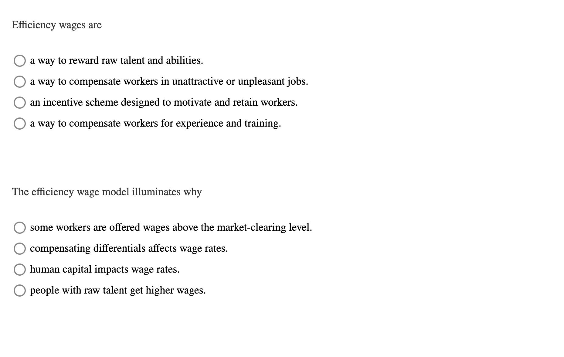Solved Efficiency wages area way to reward raw talent and | Chegg.com