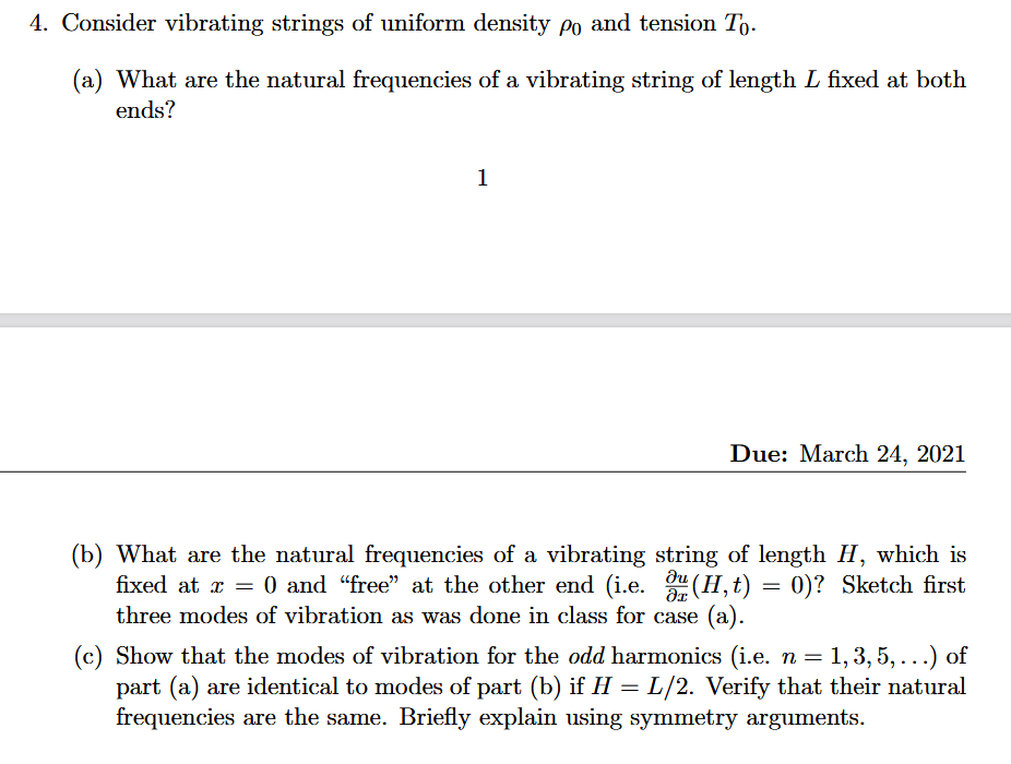 Solved 4. Consider vibrating strings of uniform density po | Chegg.com