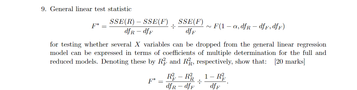 Solved 9. General linear test statistic SSE(F) SSE(R) – | Chegg.com