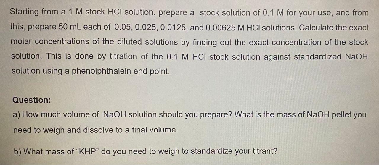 Solved Starting from a 1M stock HCl solution, prepare a | Chegg.com