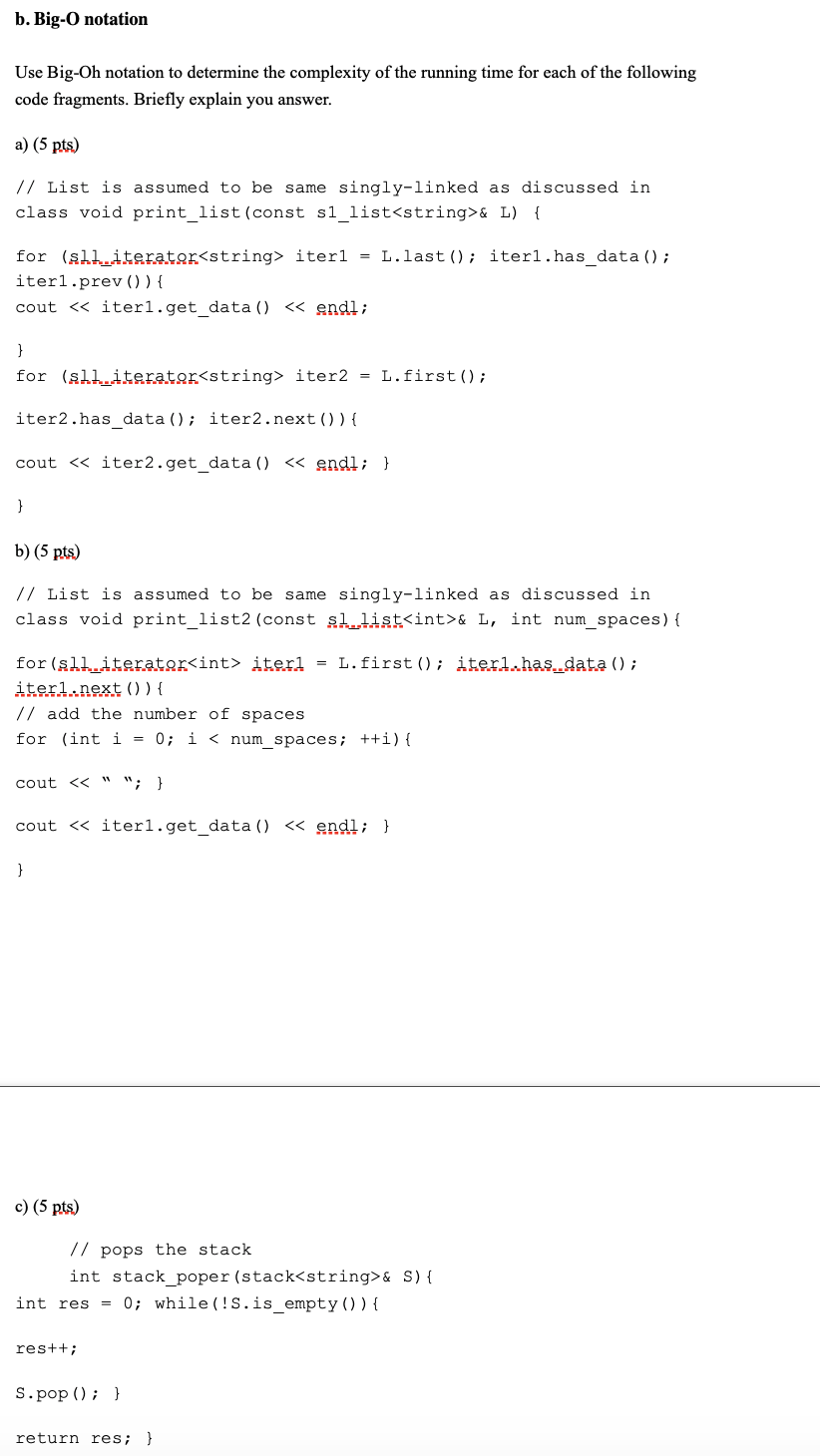 Solved b. Big-O notation Use Big-Oh notation to determine | Chegg.com