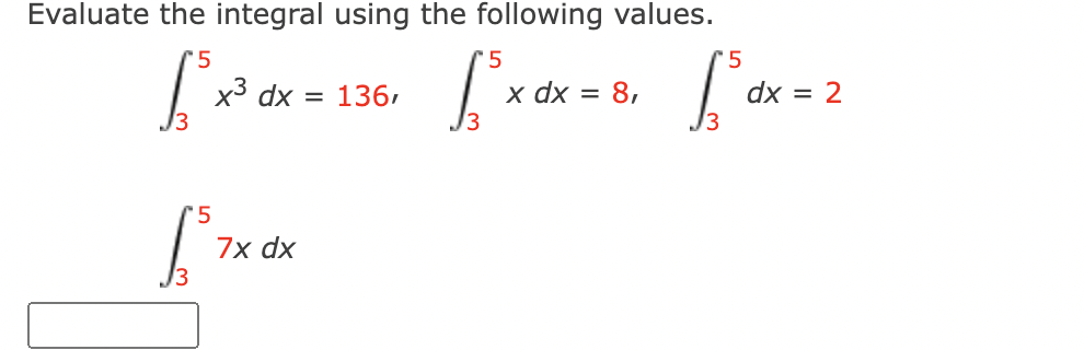Solved Evaluate the integral using the following values. | Chegg.com
