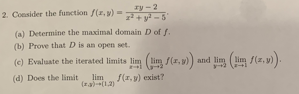 Solved ry 2 2. Consider the function f(x,y) = (a) Determine | Chegg.com
