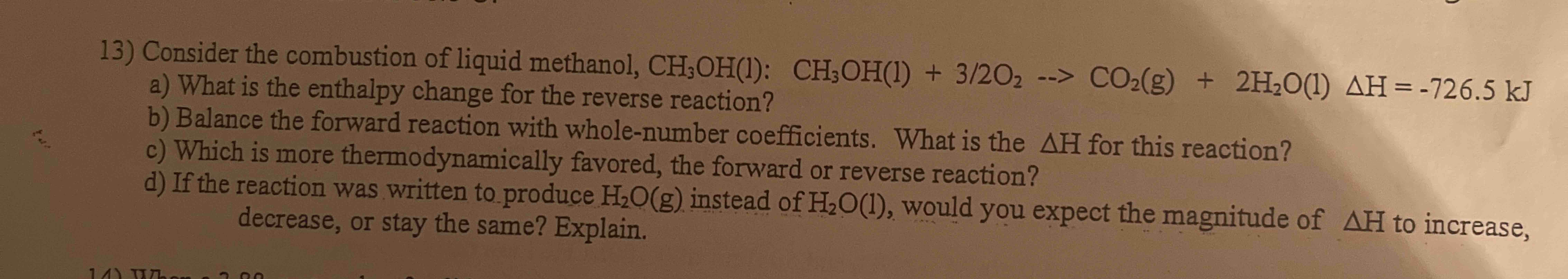 Solved Consider the combustion of ﻿liquid methanol, | Chegg.com