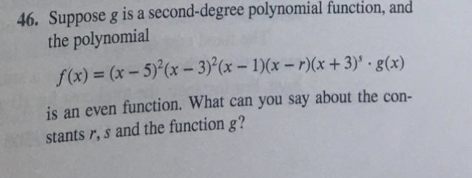 Solved 46. Suppose g is a second-degree polynomial function, | Chegg.com