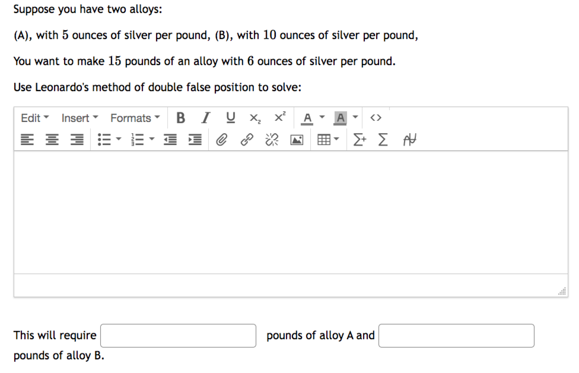 Solved Suppose you have two alloys:(A), ﻿with 5 ﻿ounces of | Chegg.com