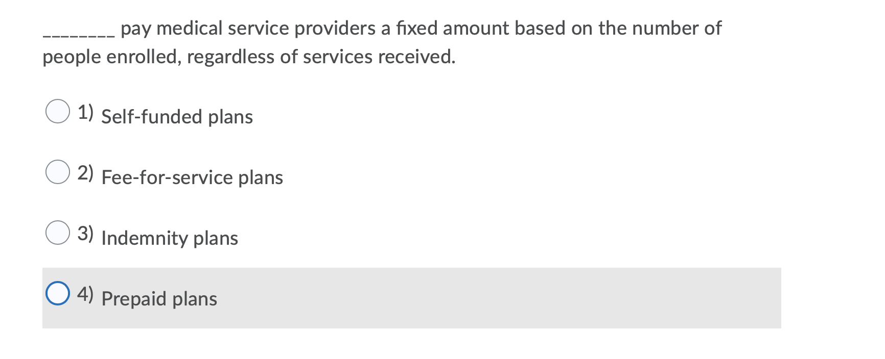 Solved pay medical service providers a fixed amount based on | Chegg.com