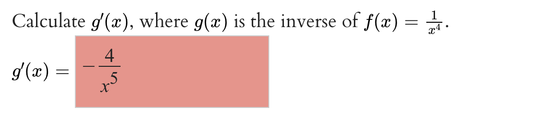Solved Calculate g′(x), where g(x) is the inverse of | Chegg.com