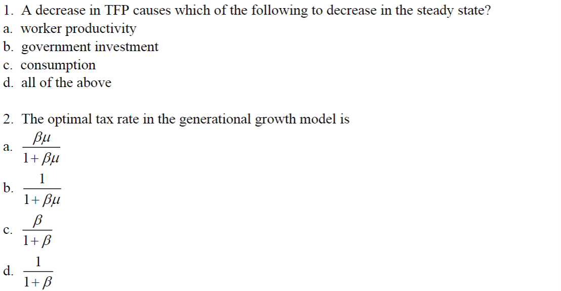 Solved 1. A decrease in TFP causes which of the following to | Chegg.com