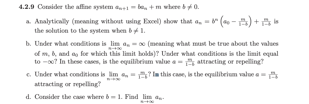 Solved 4.2.9 Consider the affine system an+1=ban+m where | Chegg.com