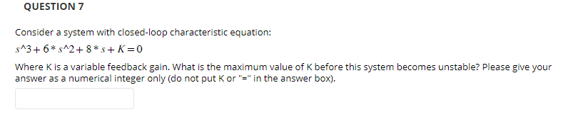 Solved Consider a system with closed-loop characteristic | Chegg.com