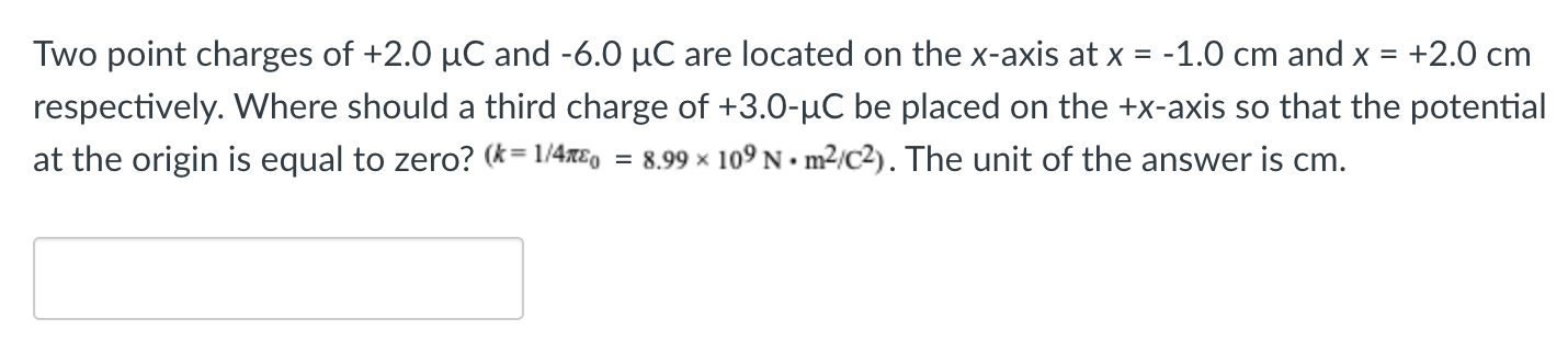 Solved A +4.0 u C-point charge and a -4.0-uc point charge | Chegg.com