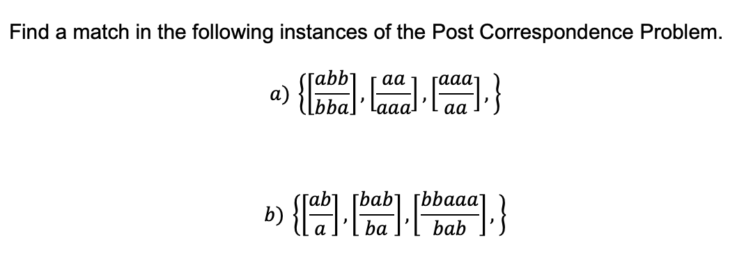 Solved Find a match in the following instances of the Post | Chegg.com