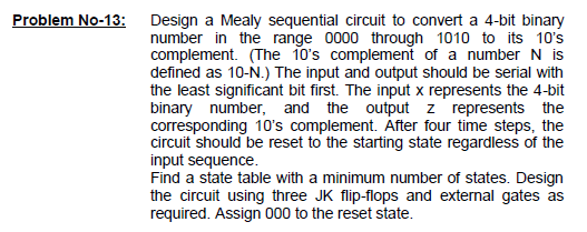 Problem No-13: Design a Mealy sequential circuit to | Chegg.com