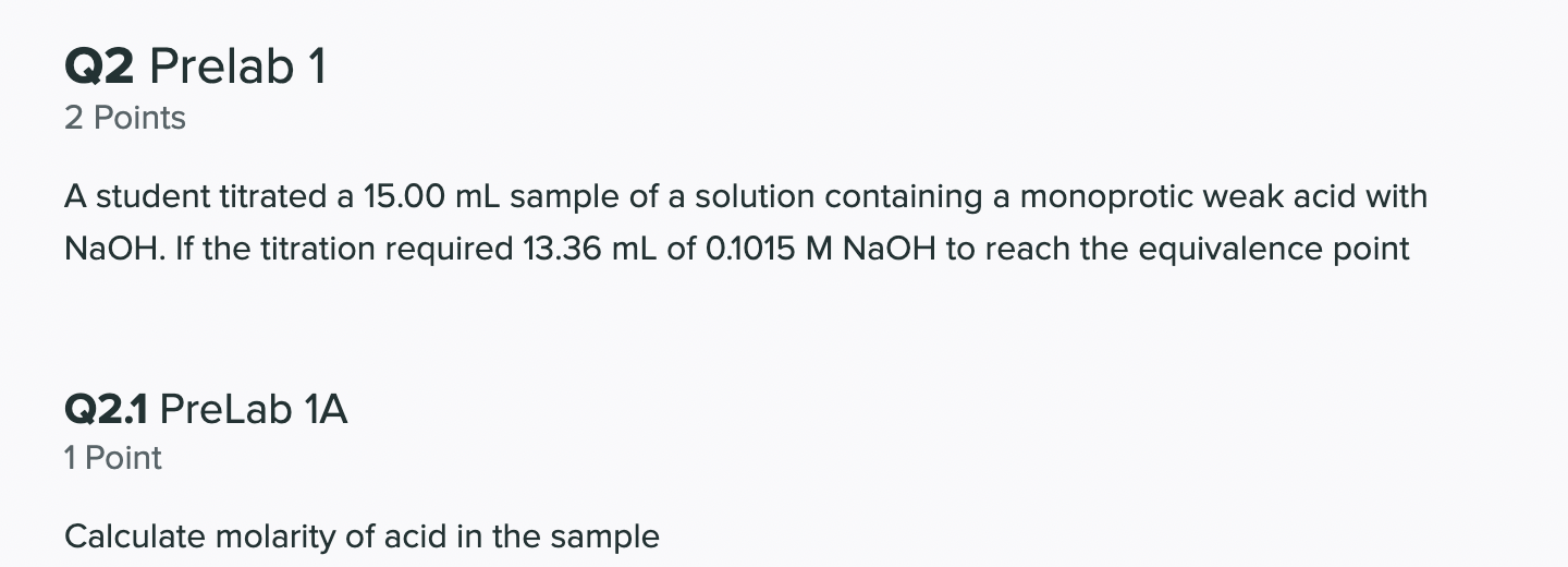 Solved Q2 Prelab 1 2 Points A student titrated a 15.00 mL | Chegg.com