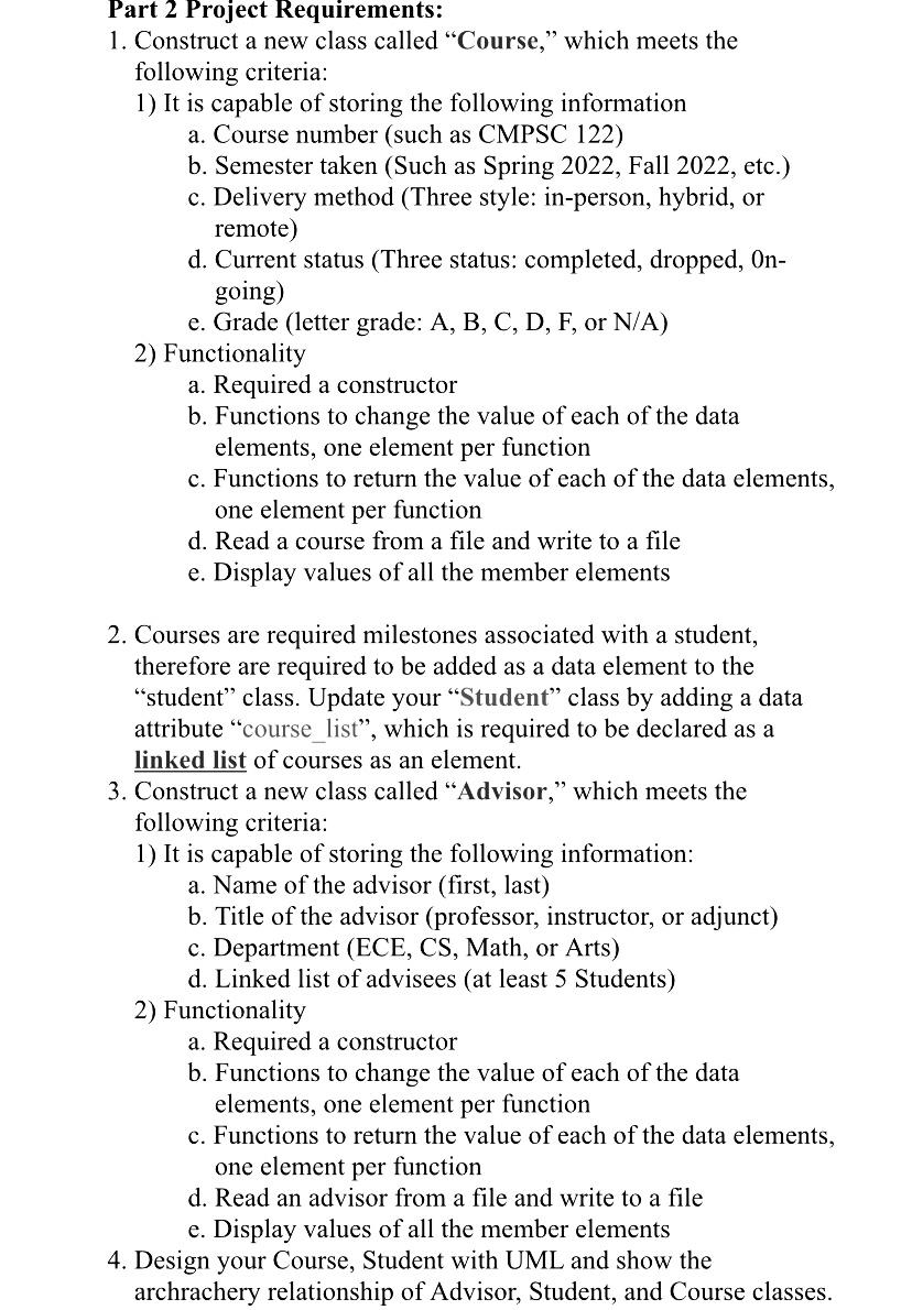 Solved Construct a class called "Student" which meets the | Chegg.com
